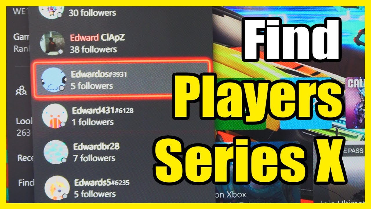 How to Search & Find Someone's Profile on your Xbox Series X (Add ...
