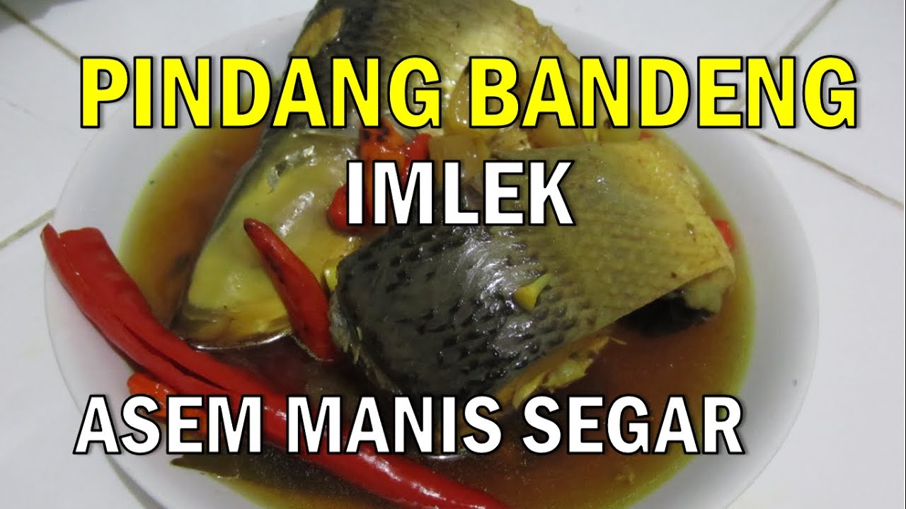 PINDANG BANDENG SUPER UNTUK TAHUN BARU IMLEK - YouTube