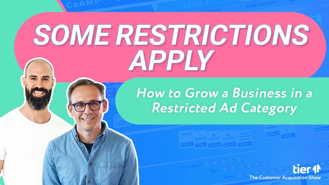 Some Restrictions Apply: How to Grow a Business in a Restricted Ad ...