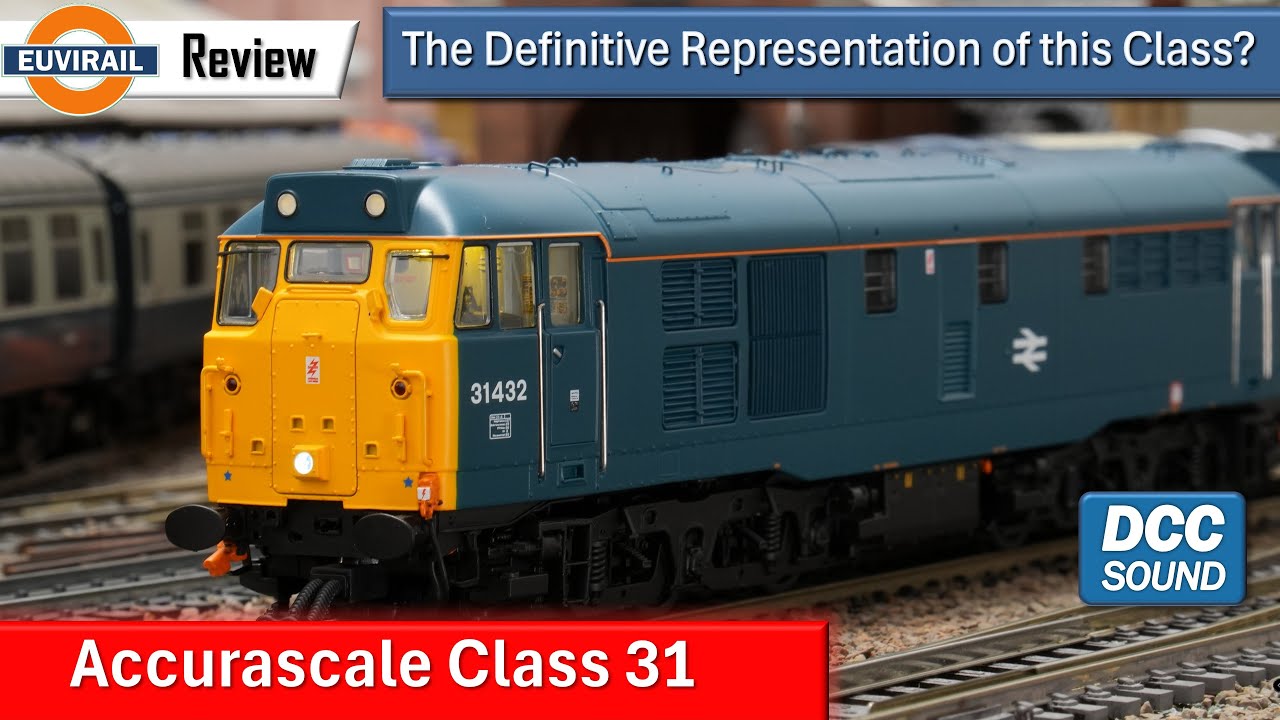 Review: Accurascale Class 31. No. 31432, Refurbished, BR Blue Livery , DCC Sound - YouTube