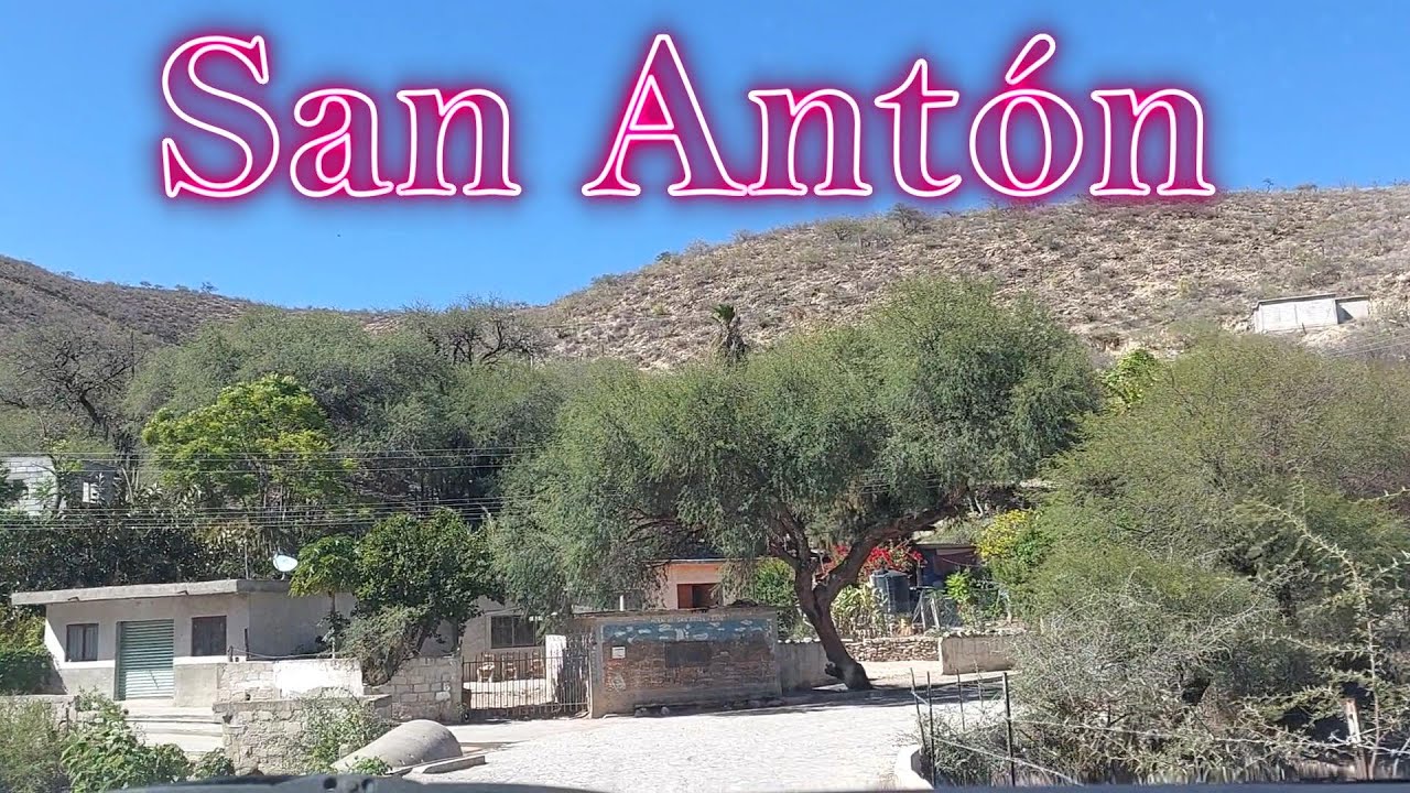San Antón, Atarjea, Gto México Precioso Lugar - YouTube