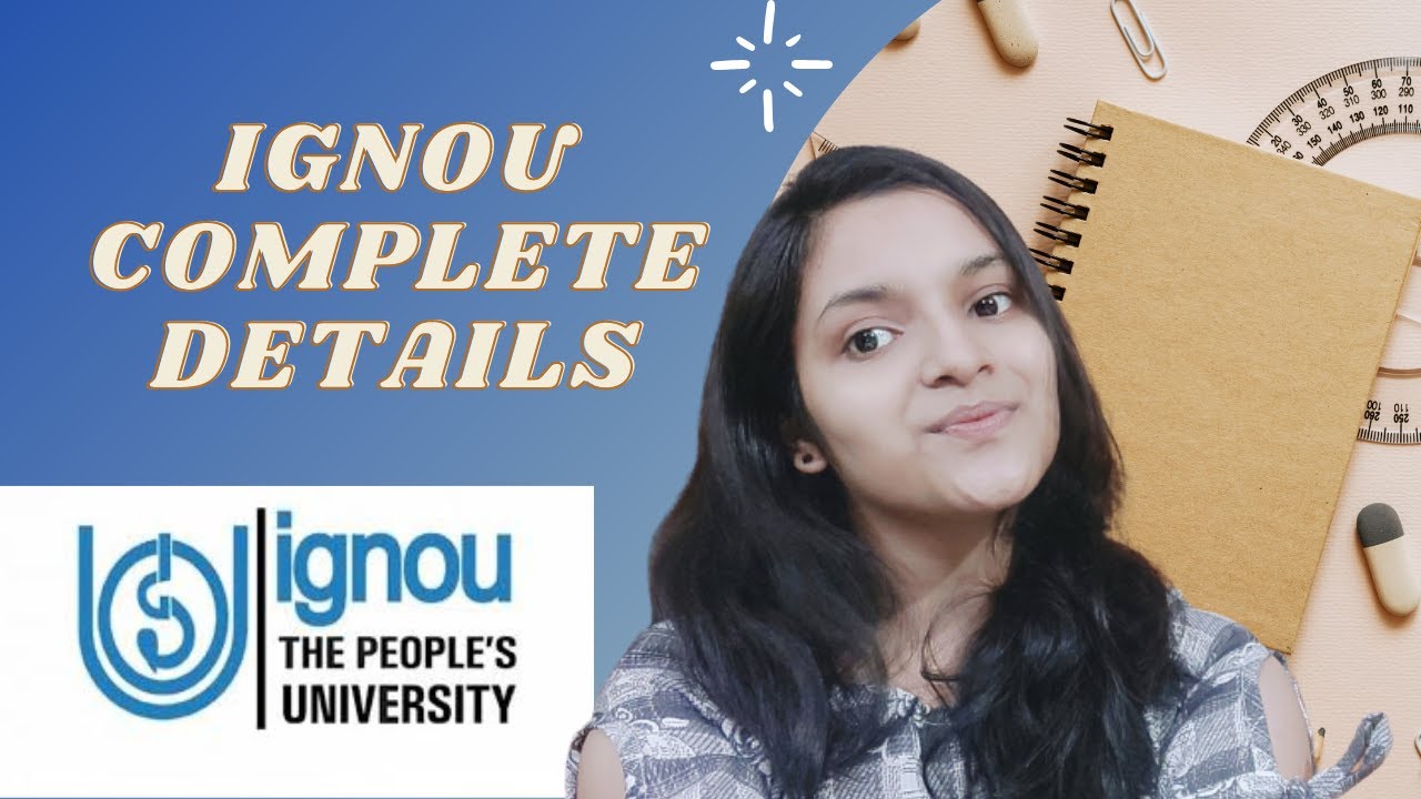 All About IGNOU - Full details of Admission, Courses, Fee , Value of ...