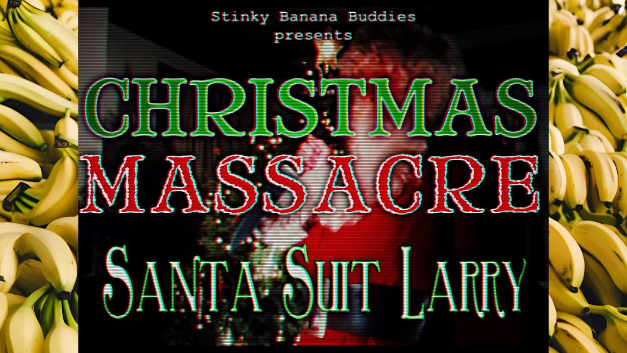 Santa Suit Larry 🎄 [Christmas Massacre] - YouTube