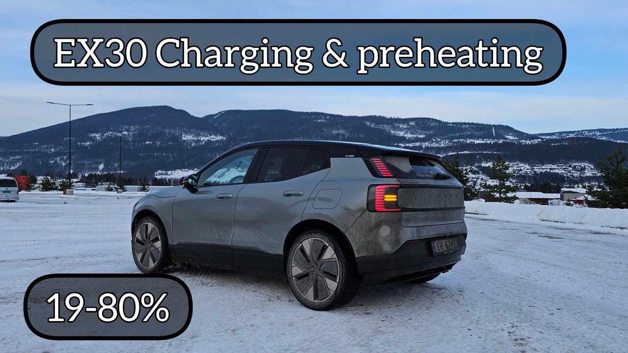 EX30 Charging 🔋 Part 2 with preheating? - YouTube