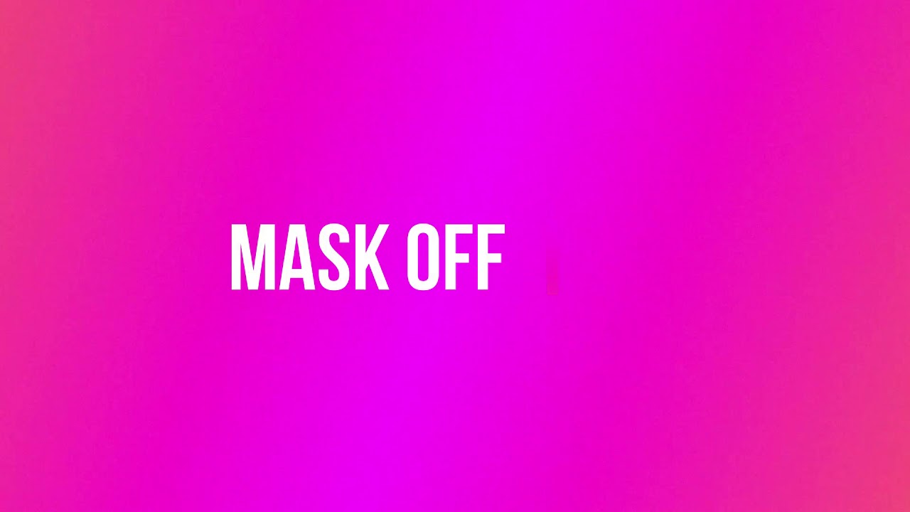 Mask off - YouTube