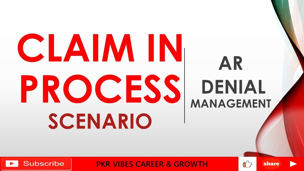 CLAIM IN PROCESS SCENARIO IN MEDICAL BILLING #healthcare # ...