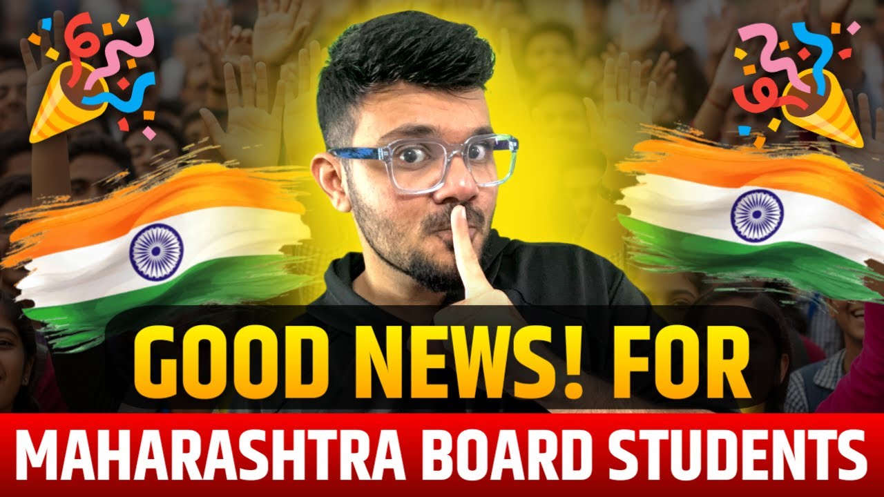Good News 🤩🥳 For Maharashtra Board Students || Parth Momaya - YouTube