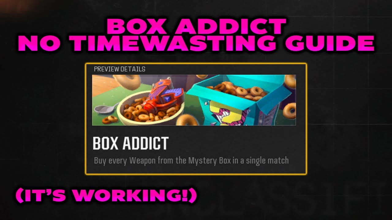 "Box Addict" Dark Ops Challenge Guide - No Timewasting - YouTube