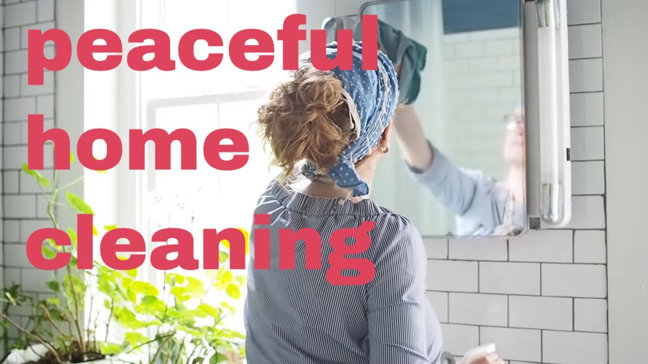 Peaceful Home Cleaning | Let's Clean Together! | Can Cleaning Spark Joy ...