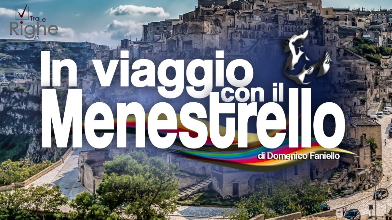 In viaggio con il Menestrello Special Edition 2020 di Domenico Faniello ...