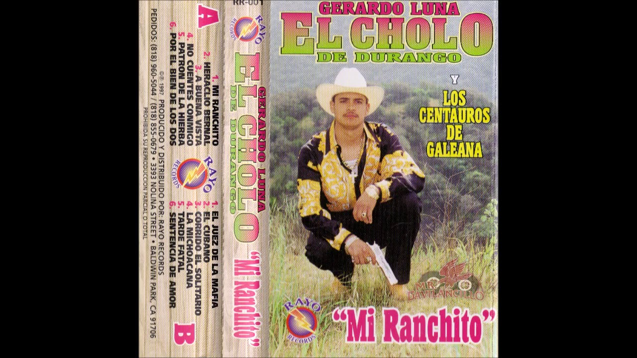 El Cholo De Durango -- Heraclio Bernal - YouTube