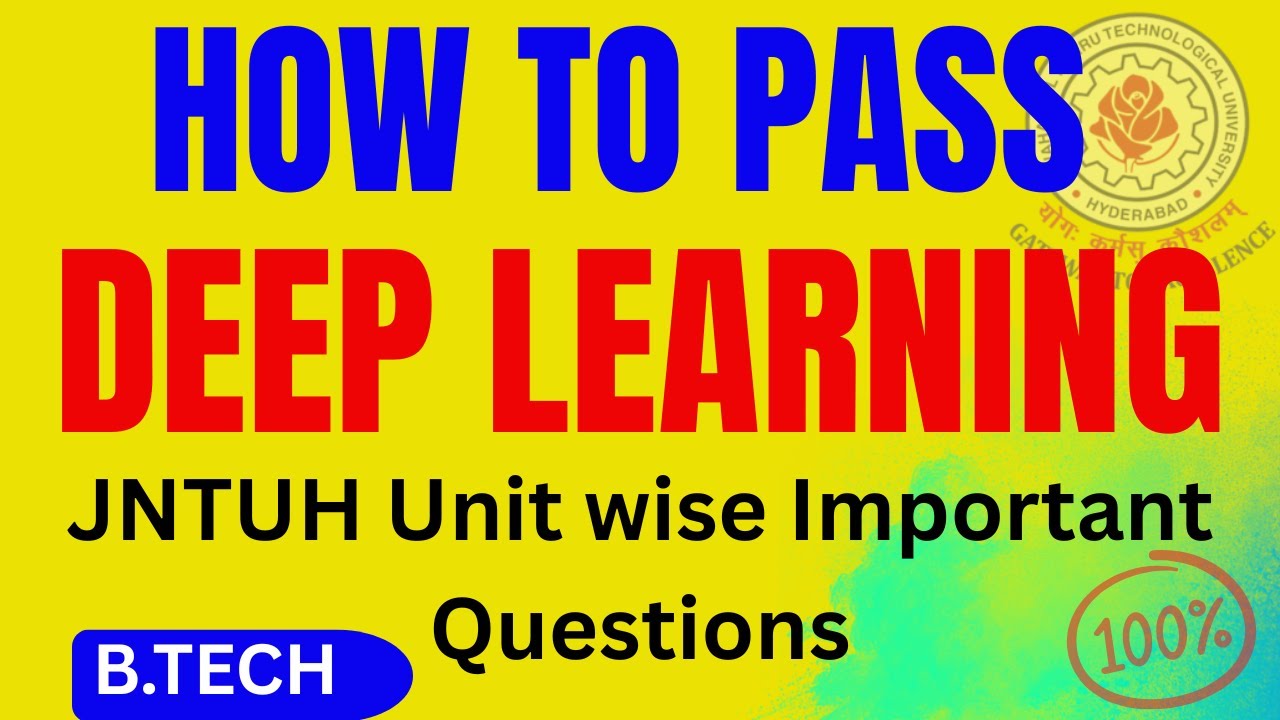 Most Important Deep Learning Questions for B.Tech 4th Year | CSE | AIML | Exam Preparation 2025 ...