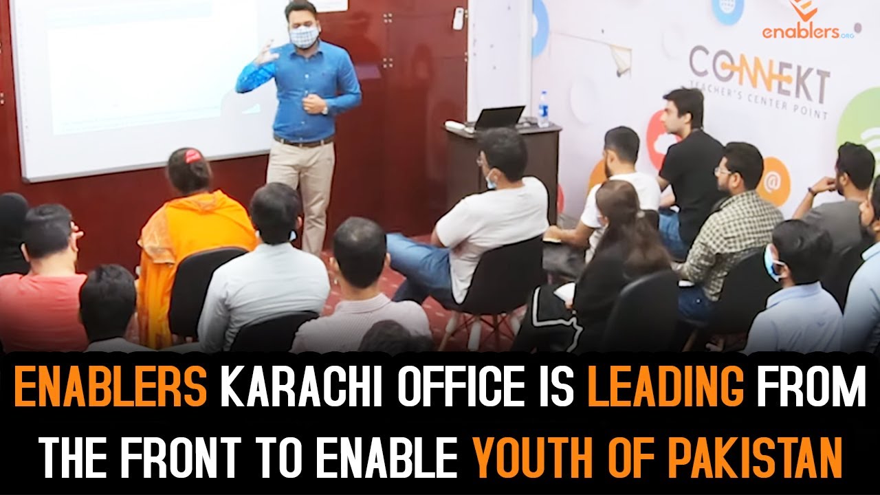 Enablers Karachi Office is Leading from the Front to Enable Youth of Pakistan - YouTube