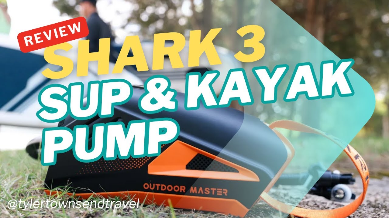 MUST HAVE Pump for Inflatable SUPs & Kayaks - The Shark 3 from Outdoor ...
