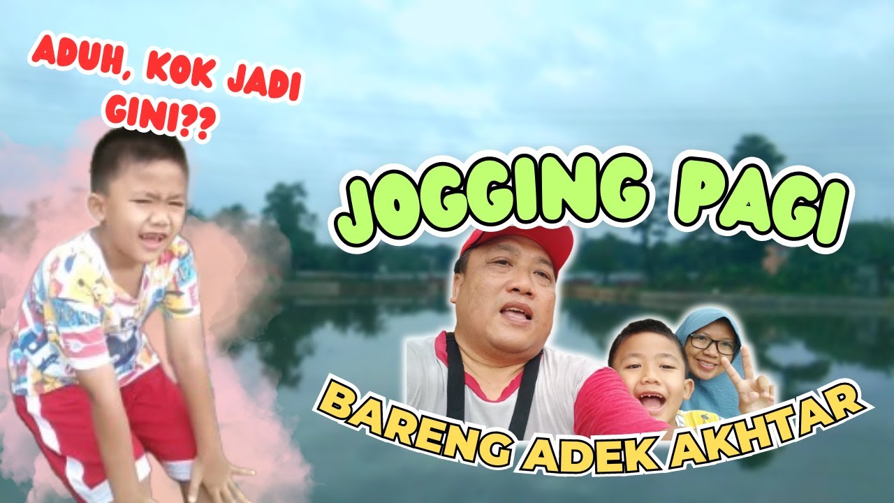 Adek Akhtar ikut jogging, waduh tapi kok gini ? Kasihan... - YouTube