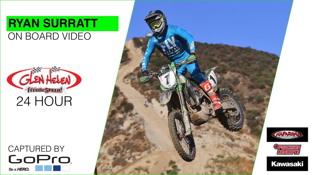 2019 24 Hours of Glen Helen - Ryan Surratt - YouTube