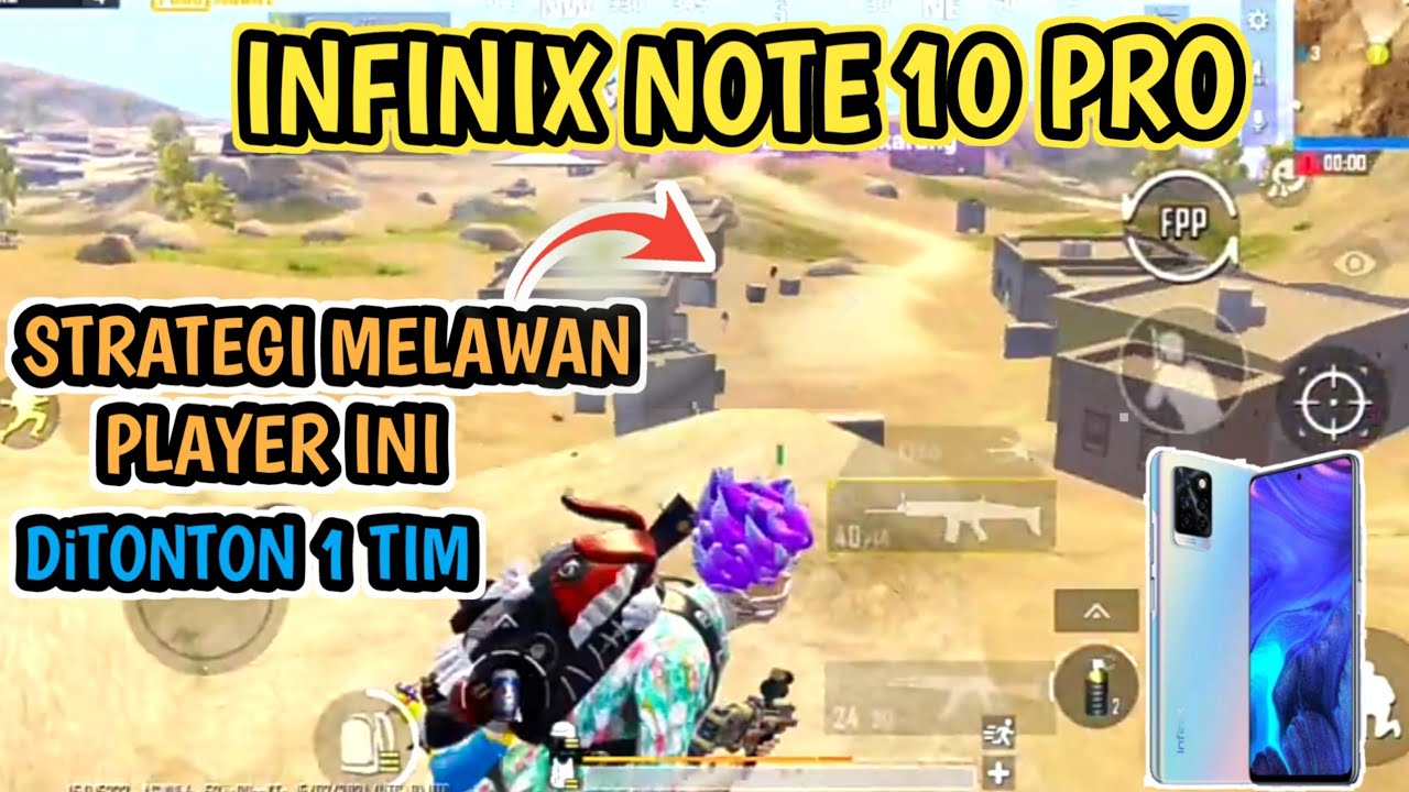 STRATEGI MELAWAN PLAYER SPERTI INI || PUBG MOBILE || INFINIX NOTE 10 ...