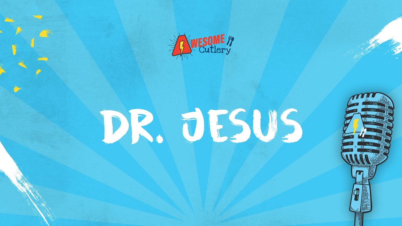 Dr. Jesus - Awesome Cutlery: Song Lyrics, Music Videos & Concerts