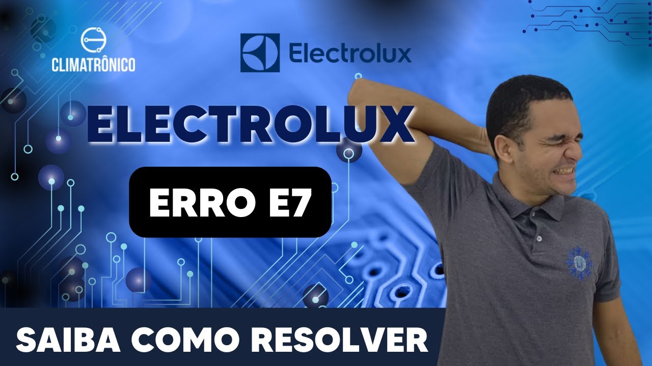 ERRO E7 ELECTROLUX Saiba Como Resolver Esse Erro YouTube erro-e7-electrolux-saiba-como-resolver-esse-erro-youtube