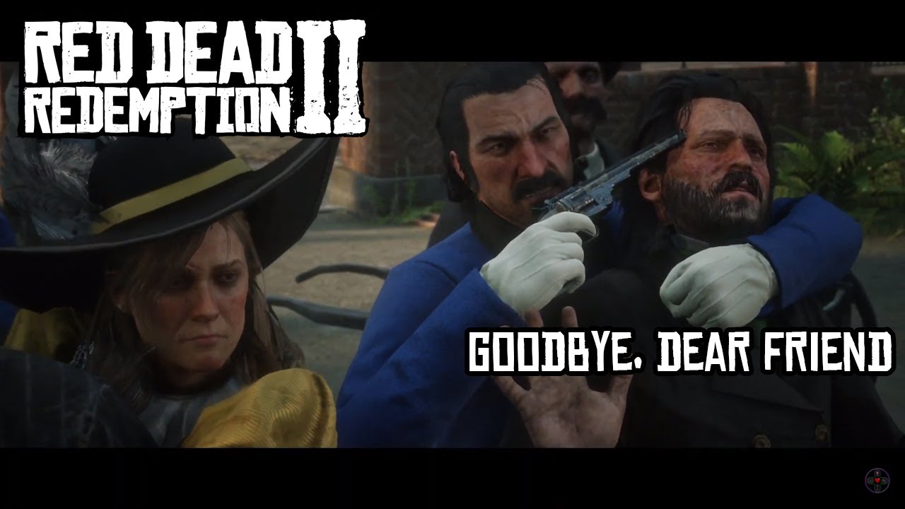 Goodbye, Dear Friend - Red Dead Redemption 2 [No Commentary] - YouTube