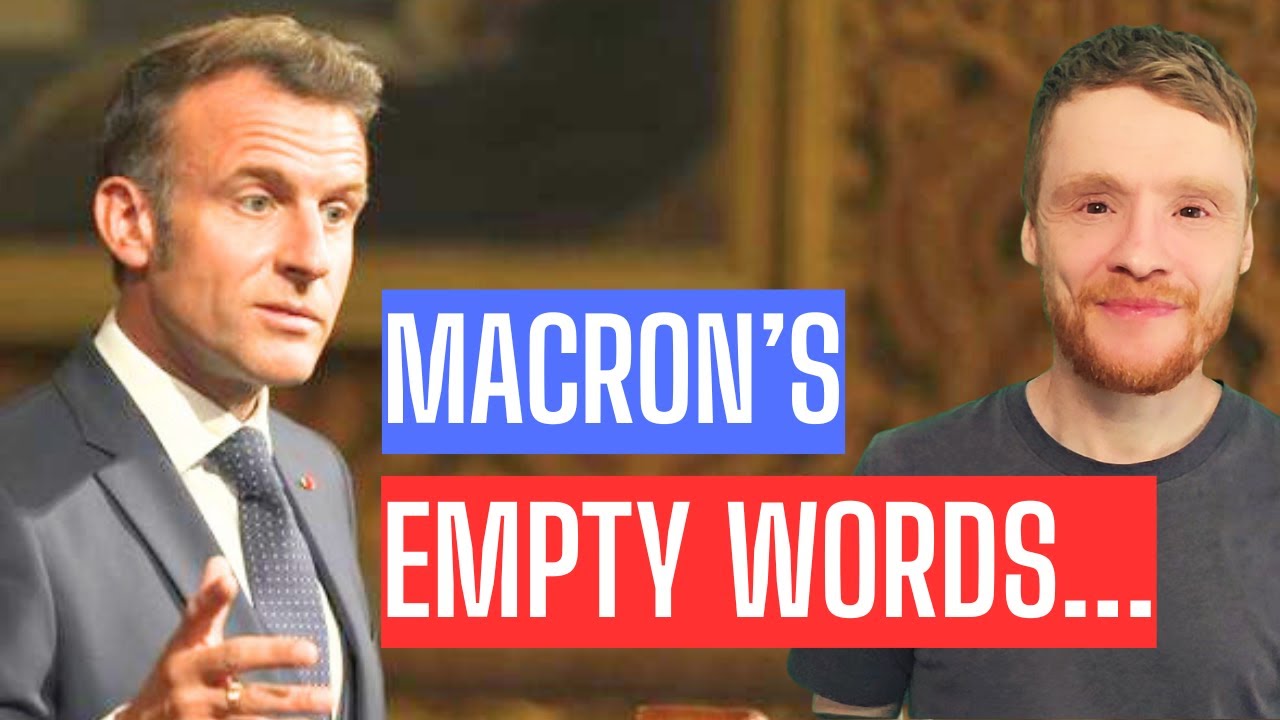 Macron's empty words... - YouTube