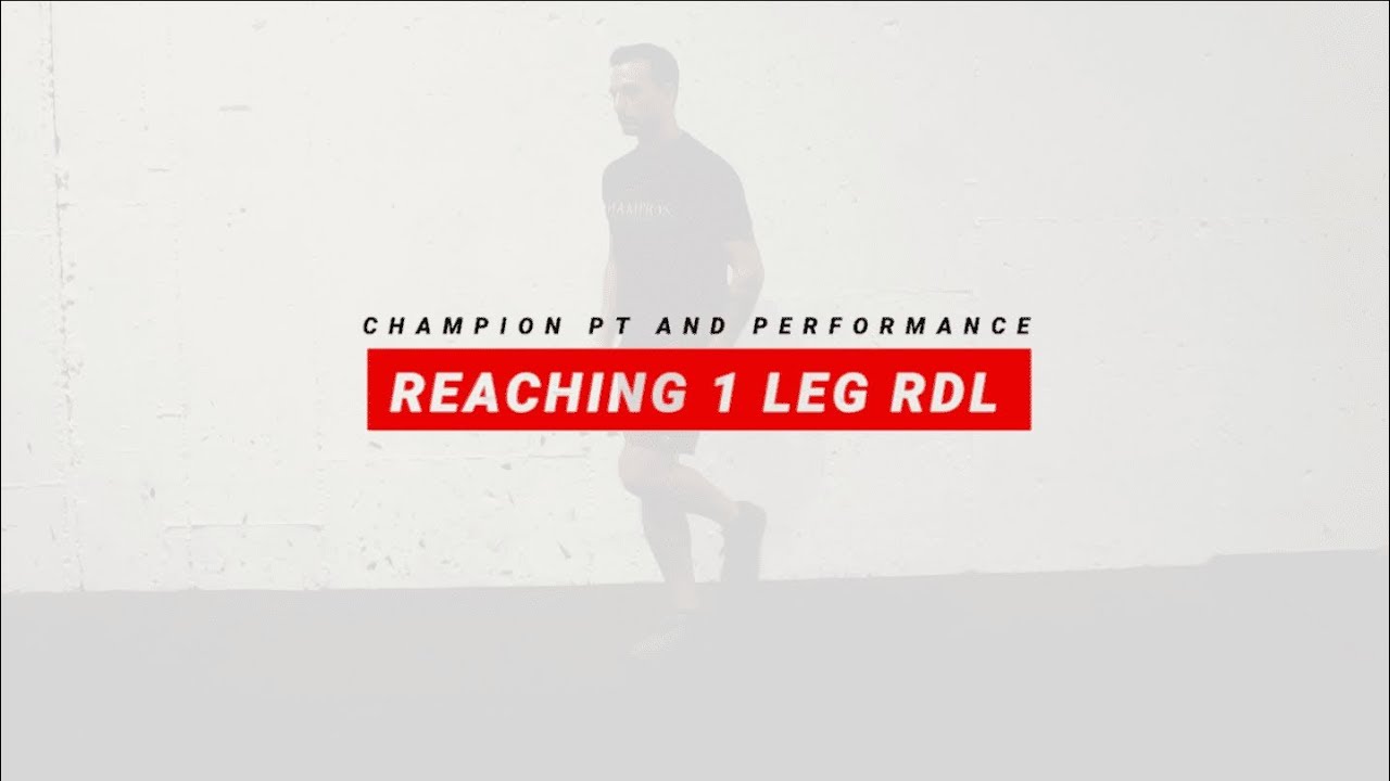 Reaching 1-Leg RDL - YouTube