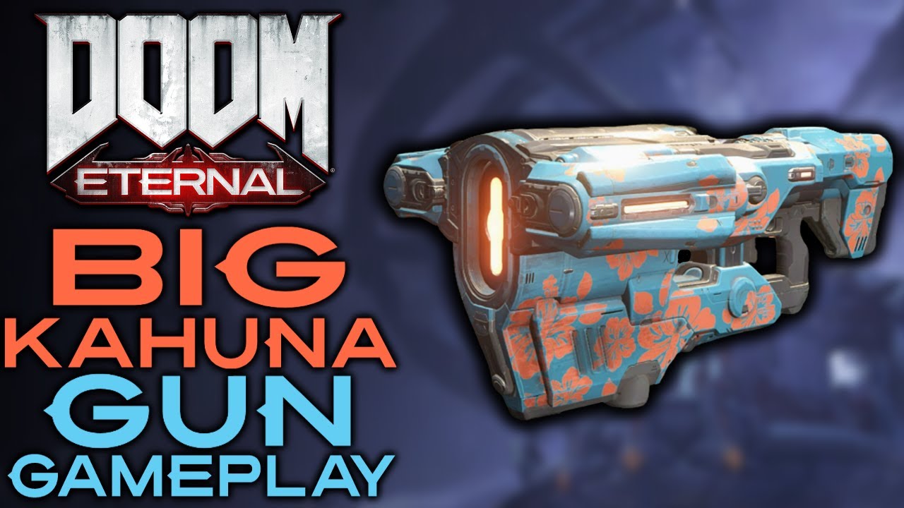 Doom Eternal - Big Kahuna Gun BFG Skin Gameplay - YouTube