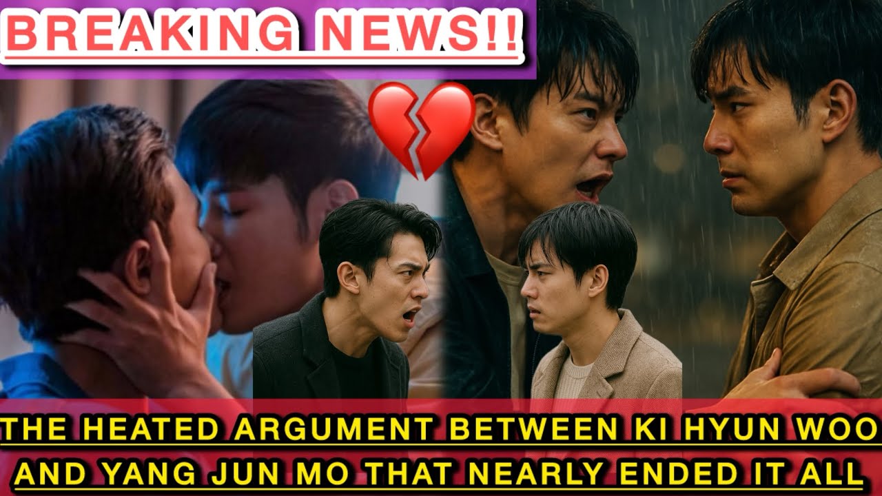 Breaking News!!: The Heated Argument Between Ki Hyun Woo and Yang Jun ...