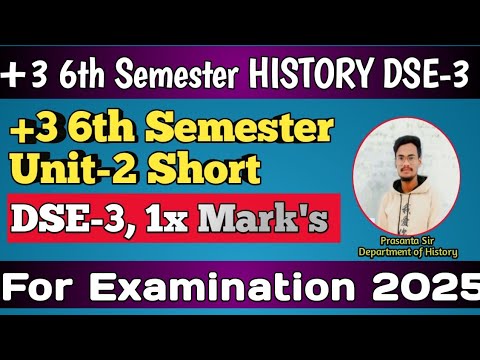 +3 6th Semester History DSE-3 Unit-2 Short Question Answer for Examination - YouTube