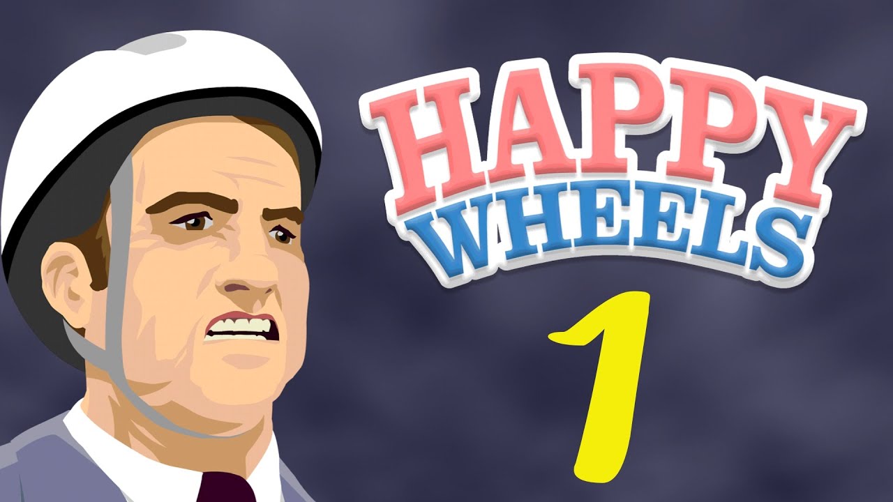 HAPPY WHEELS PART 1 GAMEPLAY - YouTube