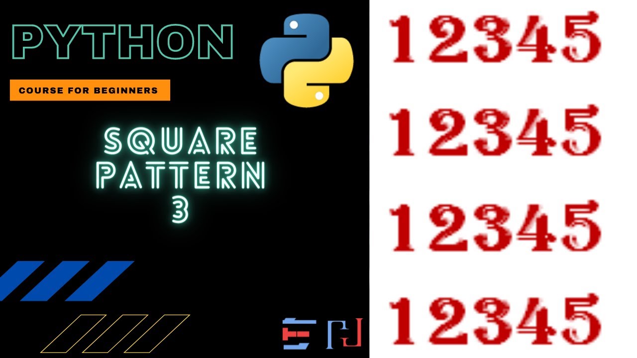 PYTHON SQUARE PATTERN PROGRAM 3 YouTube PYTHON SQUARE PATTERN PROGRAM 3 YouTube