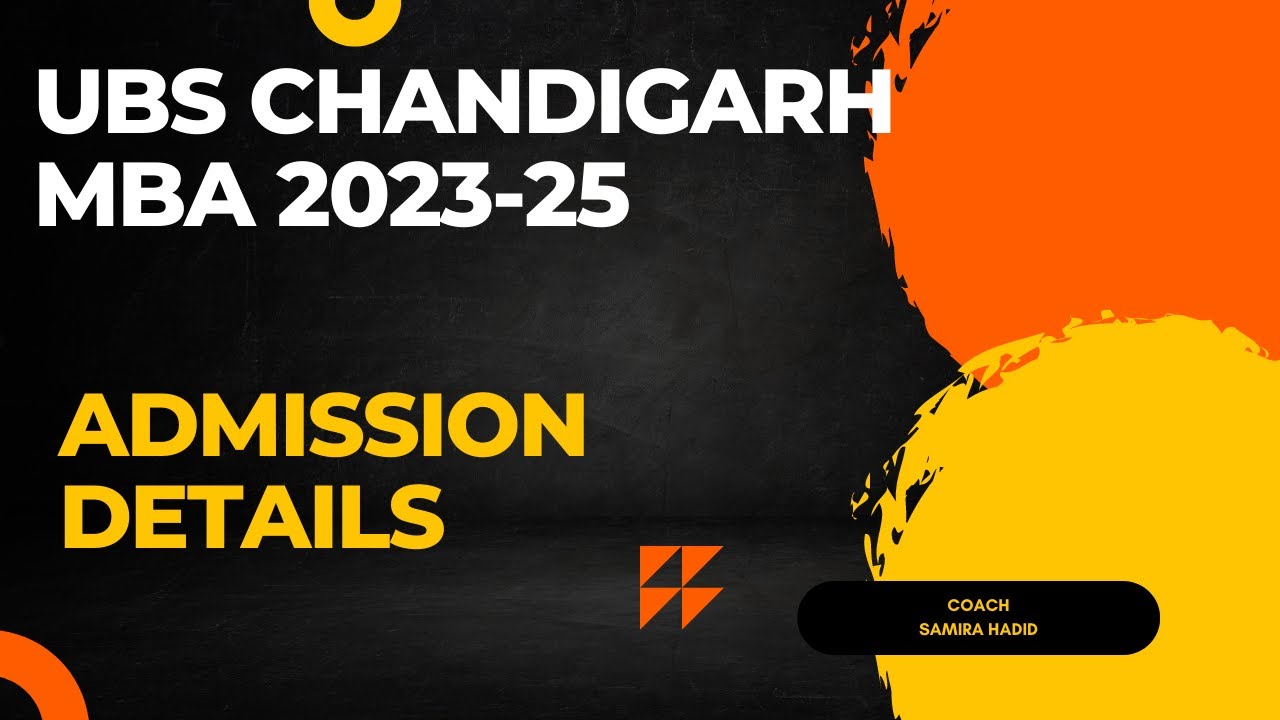 UBS Chandigarh MBA 2023-25 Admission Details #MBAA2Z #MBA #UBSChandigarh #CAT #CAT2023 - YouTube