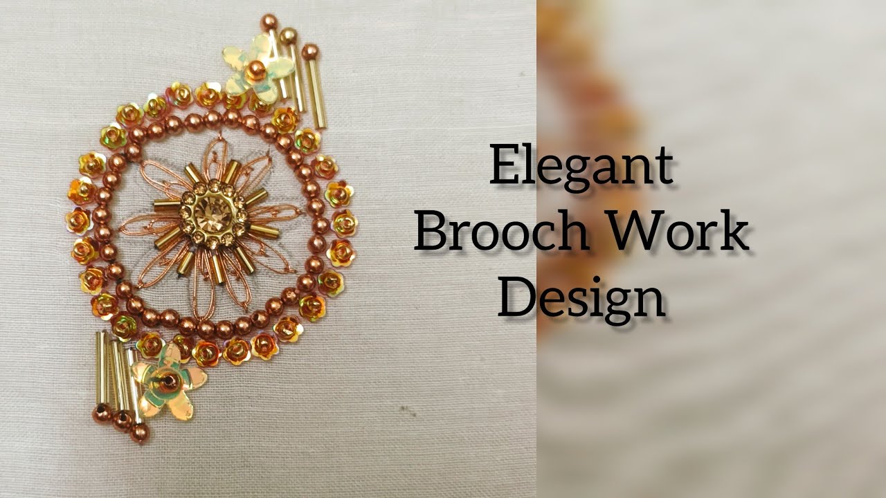 Elegant Brooch Work Design. #broochhandmade @CVThreadWorld - YouTube