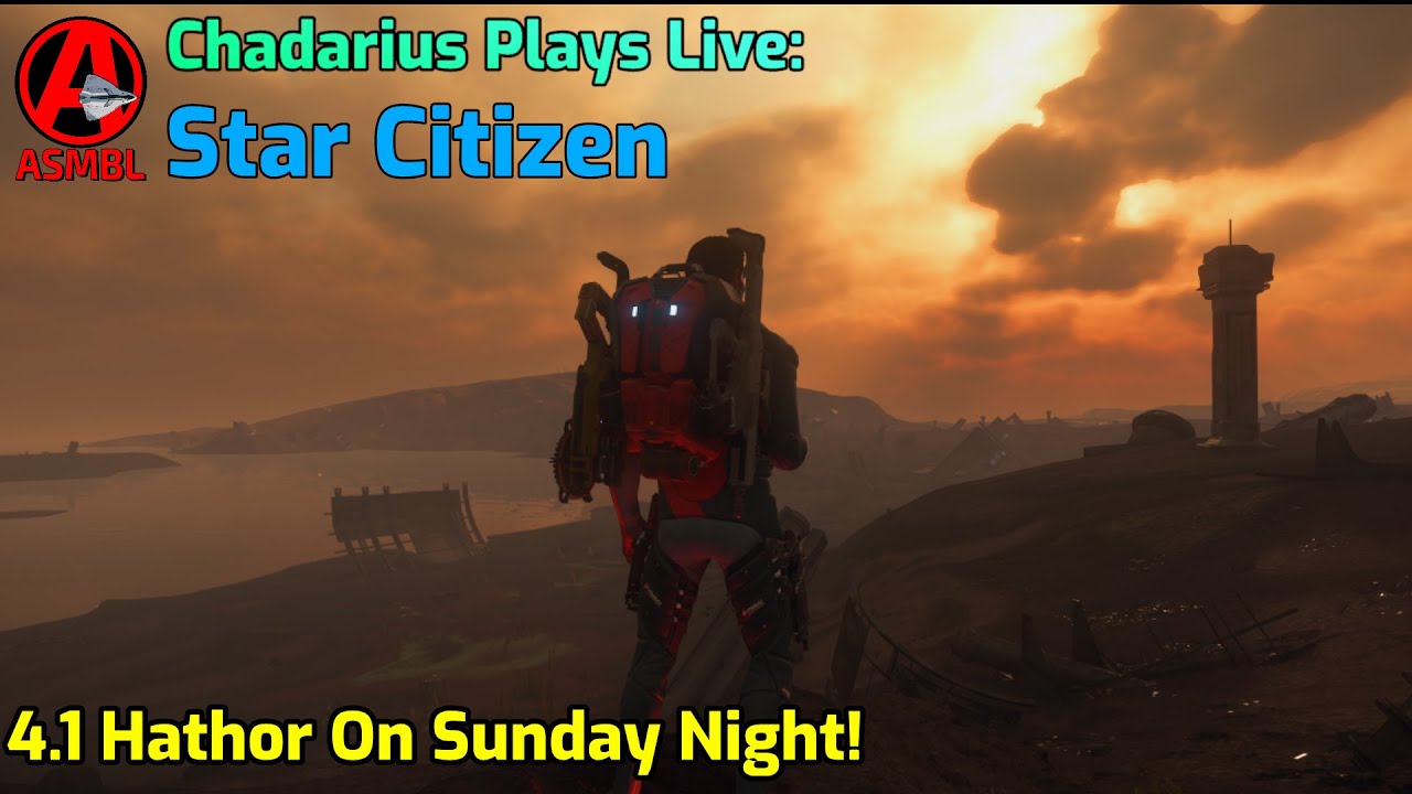 Star Citizen: 4.1 Hathor On Sunday Night! - YouTube