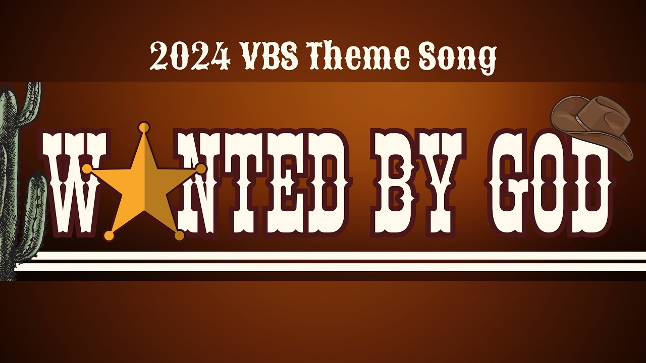 “Wanted by God” | Vacation Bible School Theme Song | Official Music ...