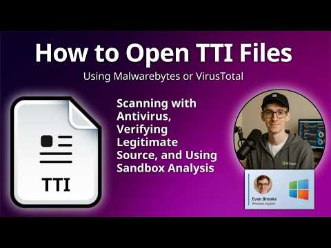 How to Open TTI Files (Trojan)