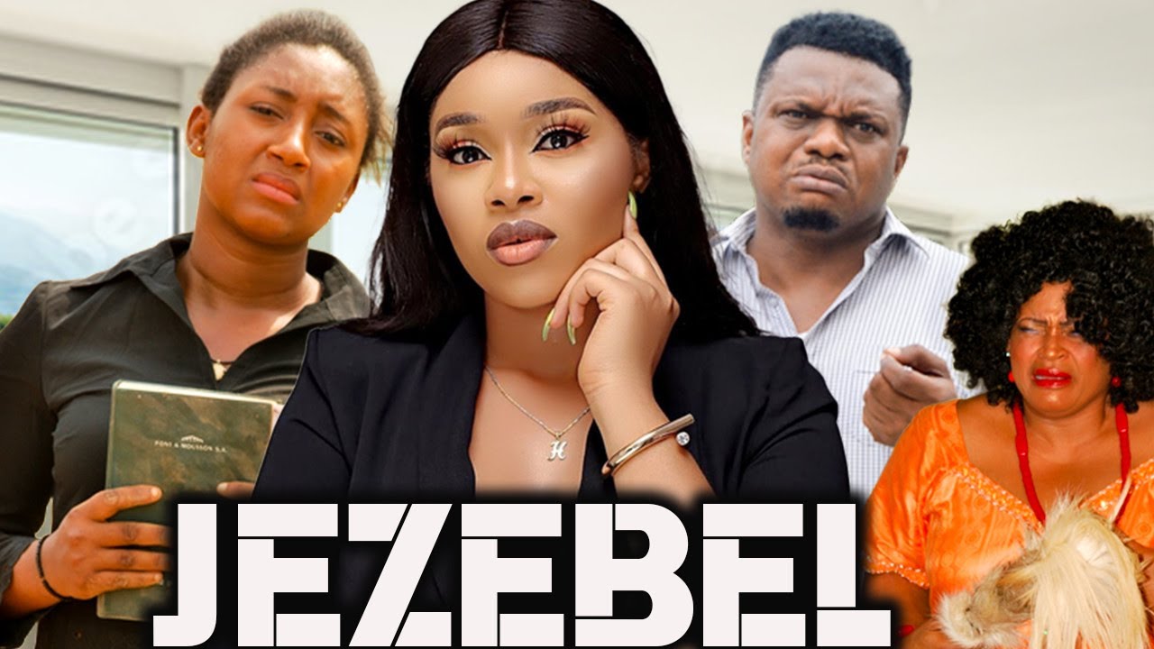 JEZEBEL (KEN ERICKS & ONYI ALEX) - NIGERIAN NOLLYWOOD MOVIES - YouTube