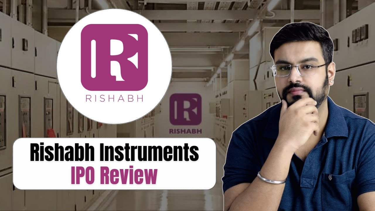 Rishabh Instruments IPO Review - APPLY or AVOID? – GMP, Price, Date ...