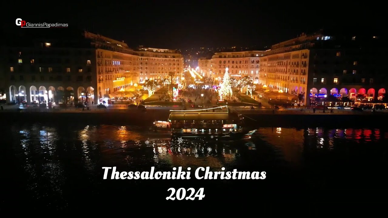 Θεσσαλονίκη Χριστούγεννα - Thessaloniki Christmas 2024 - YouTube