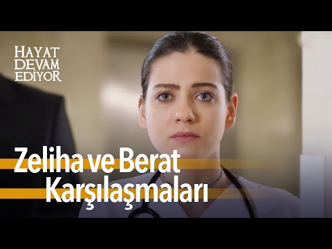 Hayat Devam Ediyor | Berat ve Zeliha Karşılaşmaları 💕