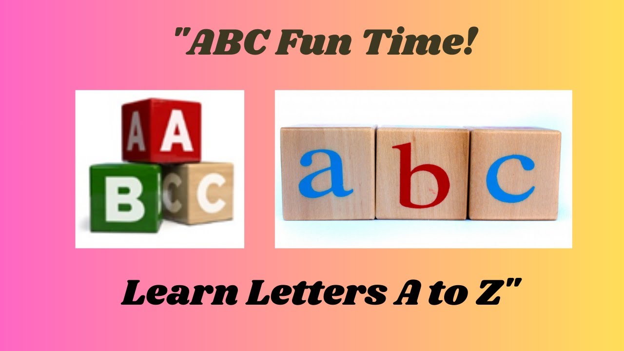 "Learn ABC Alphabet for Toddlers | Fun A to Z Letter Recognition for ...
