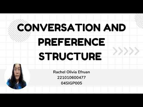 Final Exam Presentation: Conversation and Preference Structure - YouTube