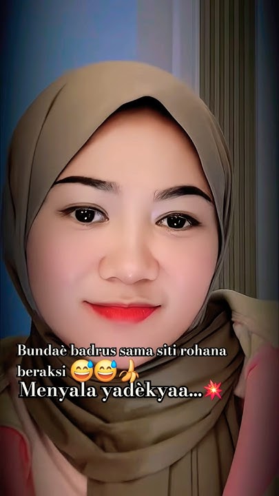 @fauzana1515 /bundaè badrus / siti rohana beraksi #sobatngarit - YouTube