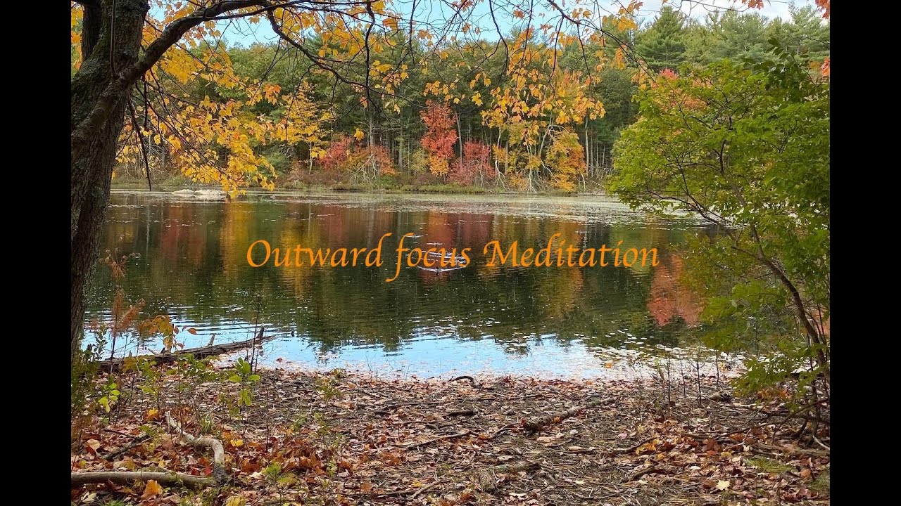Outward Focus Meditation - YouTube