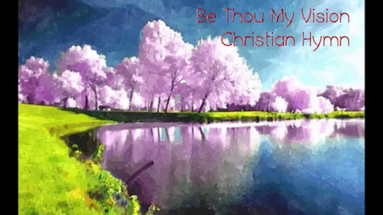Christian Hymns - Be Thou My Vision Piano Instrumental - YouTube
