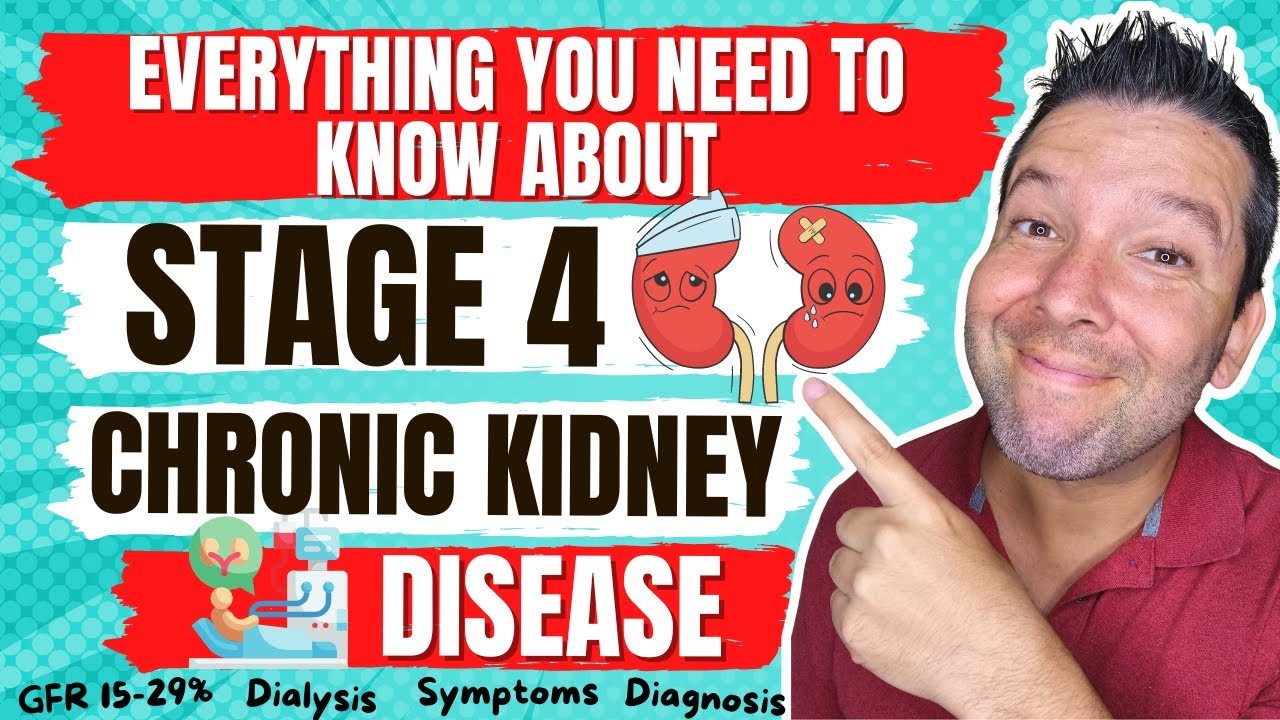 Chronic Kidney Disease Stage 4 (CKD) - YouTube