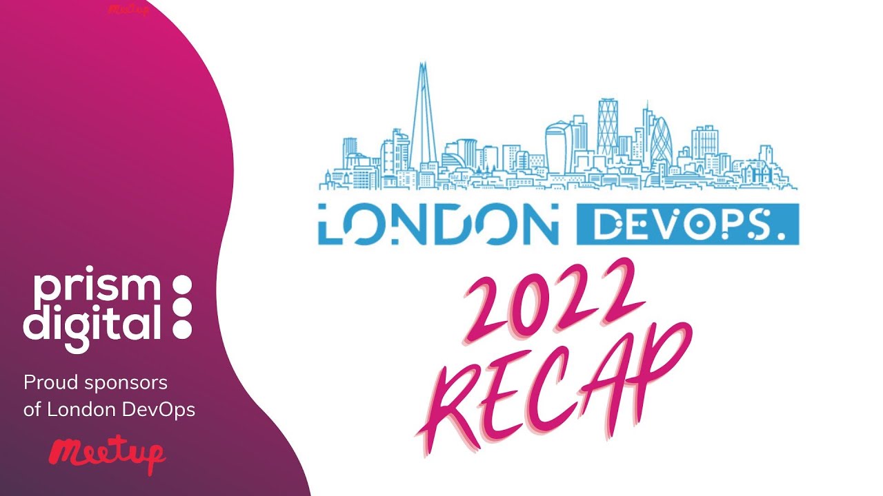 London DevOps 2022 Recap - YouTube