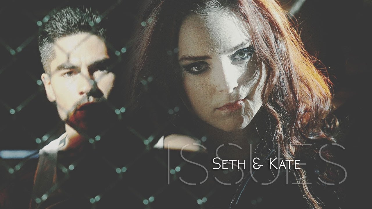 Seth & Kate | Issues - YouTube
