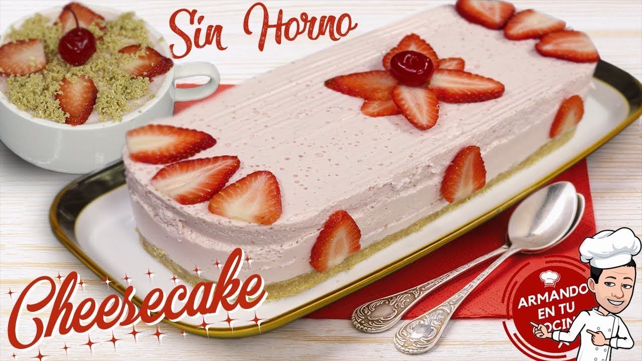 Cheesecake de FRESA Frío SIN HORNO | FÁCIL Y DELICIOSO - YouTube