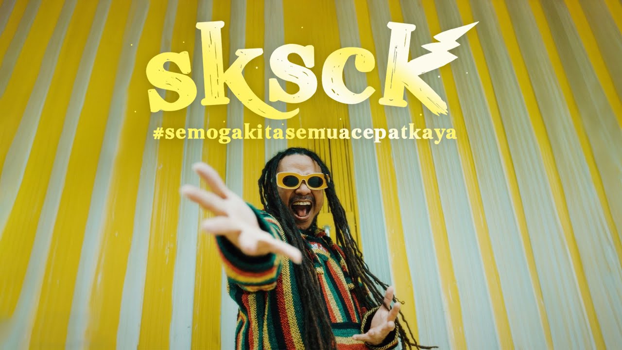 Semoga Kita Semua Cepat Kaya (SKSCK) Conrad Good Vibration (Official ...